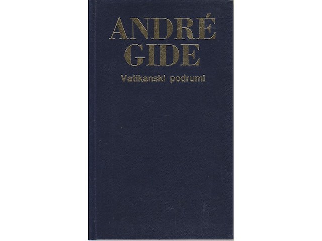 Gide / VATIKANSKI PODRUMI - perfekttttttttttttttttt