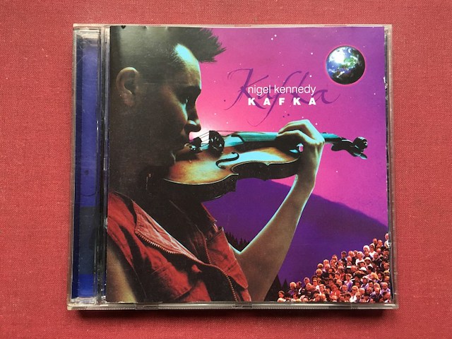 Nigel Kennedy - KAFKA    1996