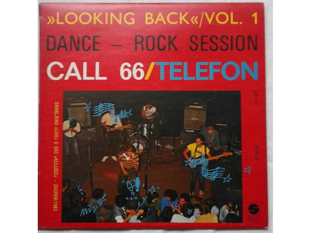 Call 66 / Telefon - Looking back vol 1 /Dance rock sess