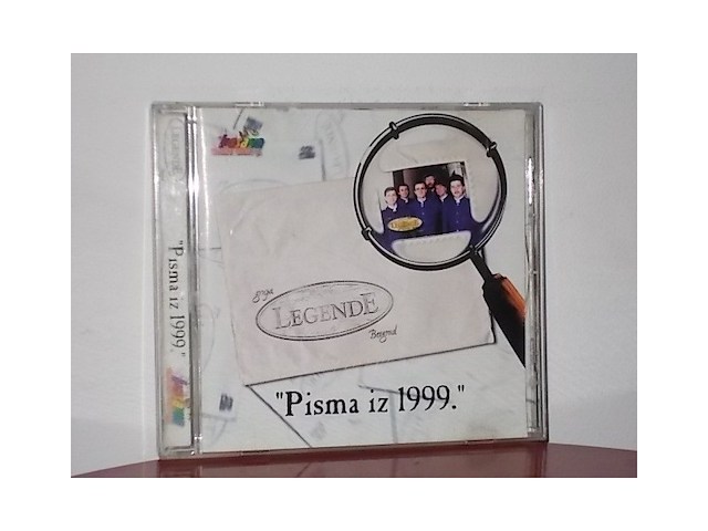 Legende - Pisma iz 1999.