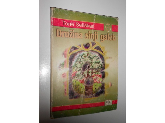 Družina sinji galeb - Tone Seliškar