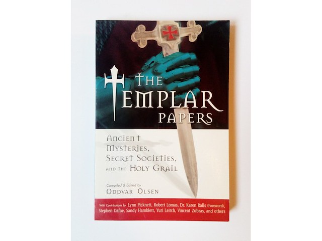 The Templar Papers - Oddvar Olsen