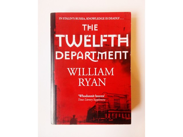 The Twelfth Department - William Ryan