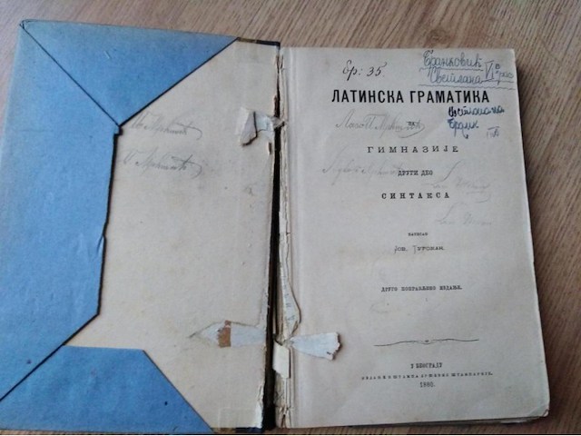 Latinska Gramatika - Napisao: Jovan Turoman 1880 g.