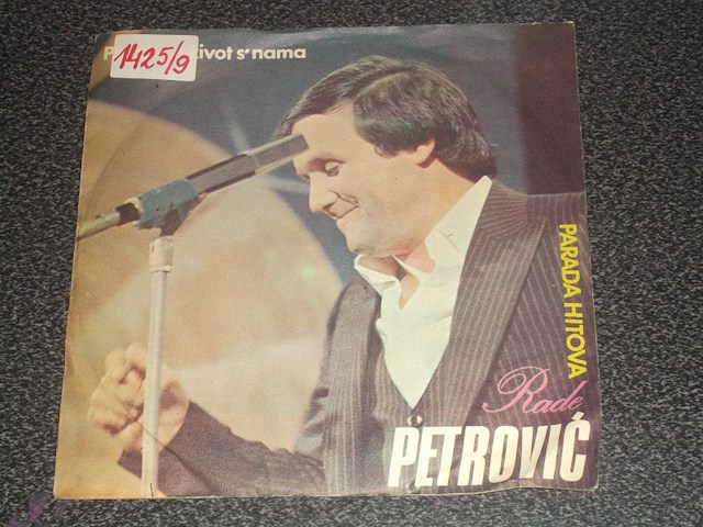 Rade Petrovic - Poigra se zivot s nama