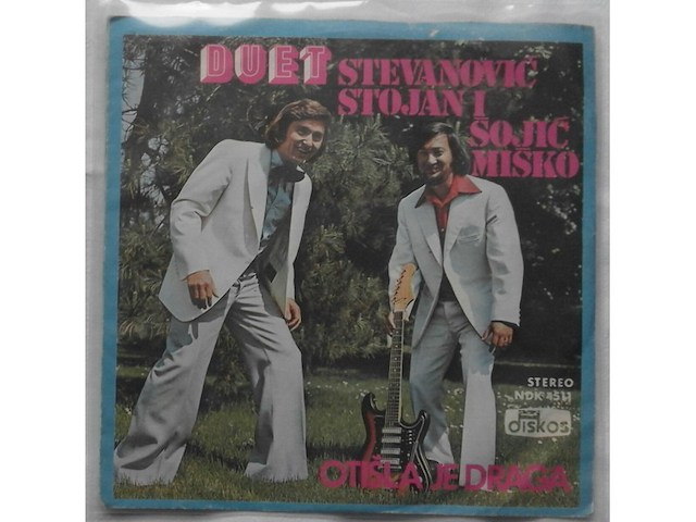 Duet Stevanovic Stojan i Sojic Misko - Otisla je draga