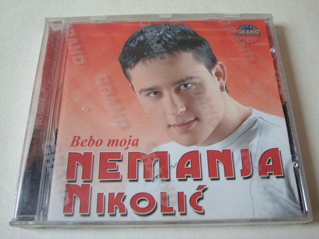 Nemanja Nikolić - Bebo Moja