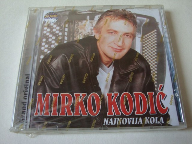 Mirko Kodić - Najnovija Kola