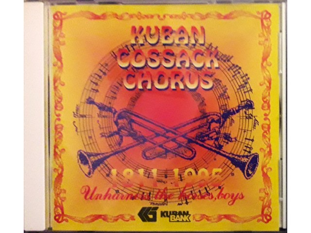 CD: KUBAN COSSACK CHORUS 1811-1995 (RUSSIA PRESS)