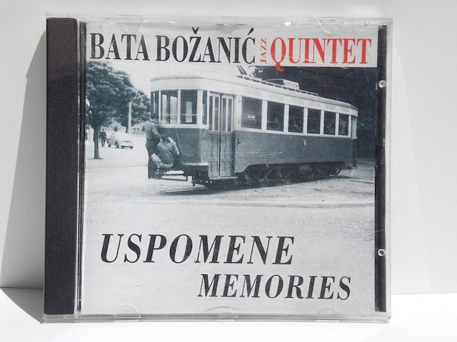 Bata Božanić Jazz Quintet - Uspomene Memories