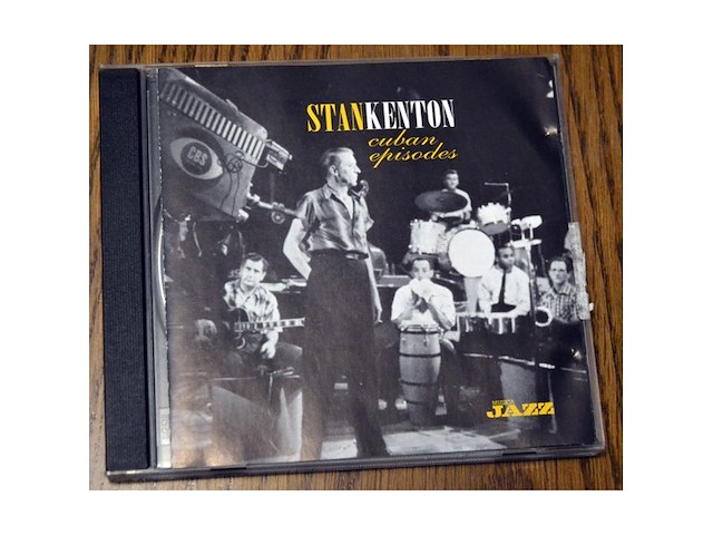 Stan Kenton - Cuban Episodes