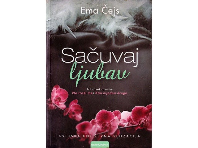 Sačuvaj ljubav - Ema Čeis
