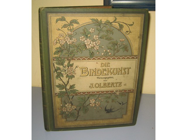 DIE BINDEKUNST Erste Fachzeitschrift für Blumenbin 1909