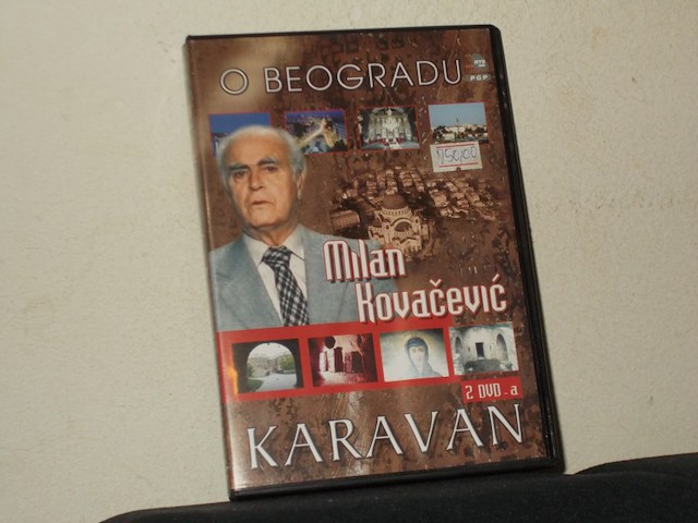 Milan Kovačević/Karavan - O Beogradu (2xDVD)