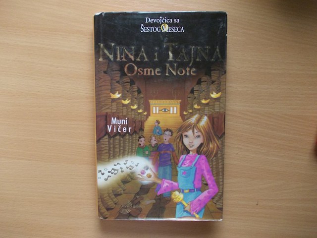 Nina i tajna osme note -  Muni Vičer