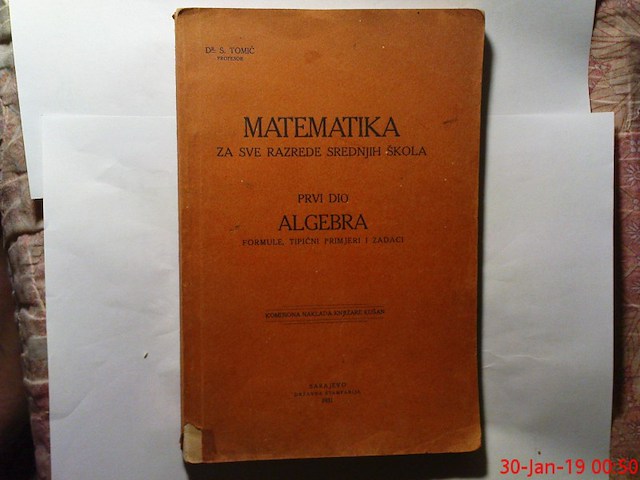 MATEMATIKA ZA SVE RAZREDE SREDNJIH SKOLA - ALGEBRA