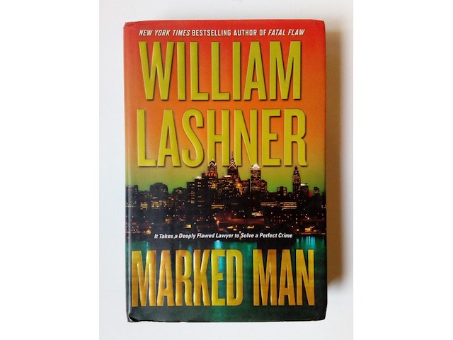 Marked Man - William Lashner
