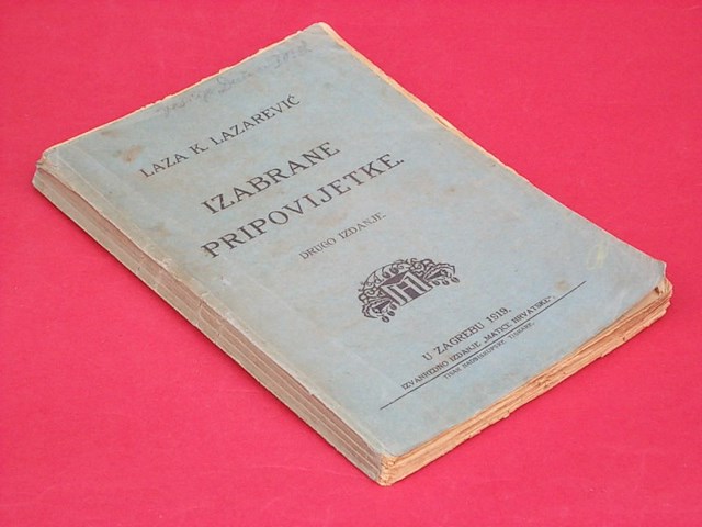 IZABRANE PRIPOVIJETKE  -  Laza K. Lazarević (retko)
