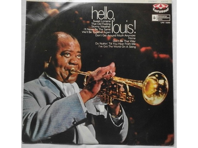 LOUIS  ARMSTRONG  -  HELLO,  LOUIS