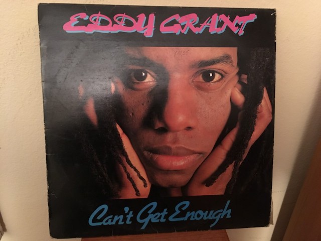 Eddy Grant - Can`t Get Enough