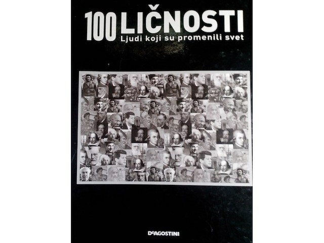 100 licnosti - ljudi koji su promenili svet