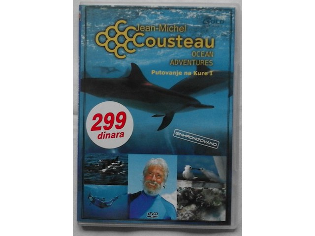 JEAN - MICHEL COUSTEAU - Putovanje na Kure 1