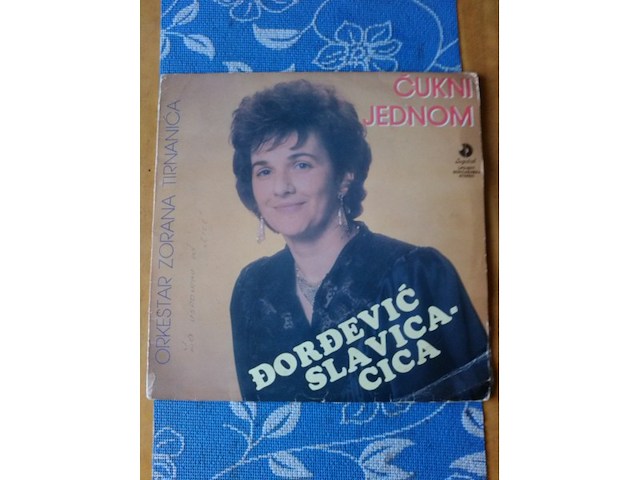 DJORDJEVIC SLAVICA CICA 1991 - CUKNI JEDNOM