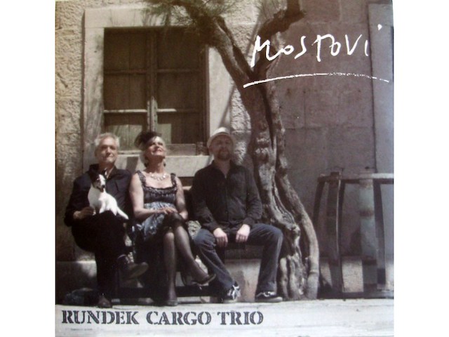 Rundek Cargo Trio ‎– Mostovi