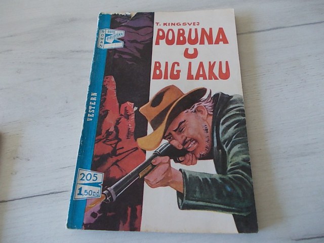 Strip X-100 br.205 - Pobuna u Big Laku