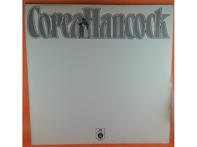 Corea* / Hancock* ‎– An Evening With Chick Corea, 2xLP