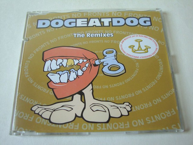 Dog Eat Dog - No Fronts: The Remixes