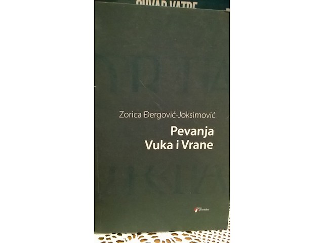 Pevanja Vuka i Vrane, Zorica Đergović-Joksimović