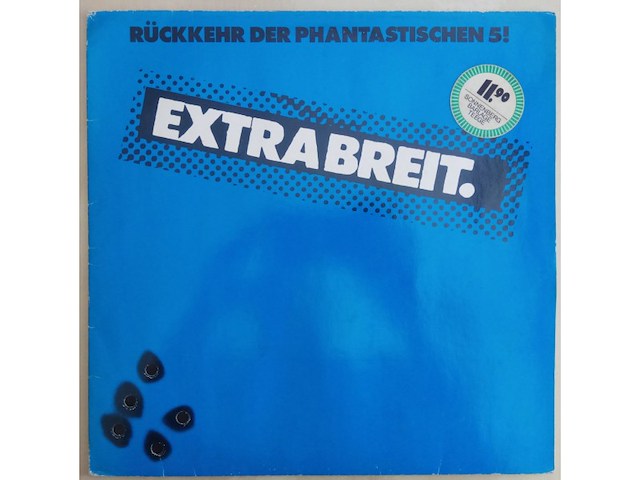 Extrabreit ‎– Rückkehr Der Phantastischen 5!