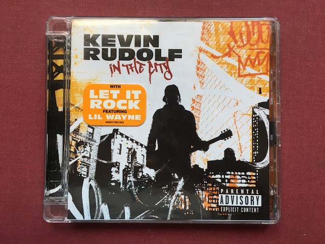 Kevin Rudolf - IN THE CITY    2008