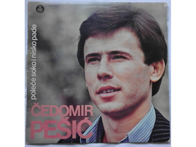 CEDOMIR  PESIC - POLECE SOKO I NISKO PADE