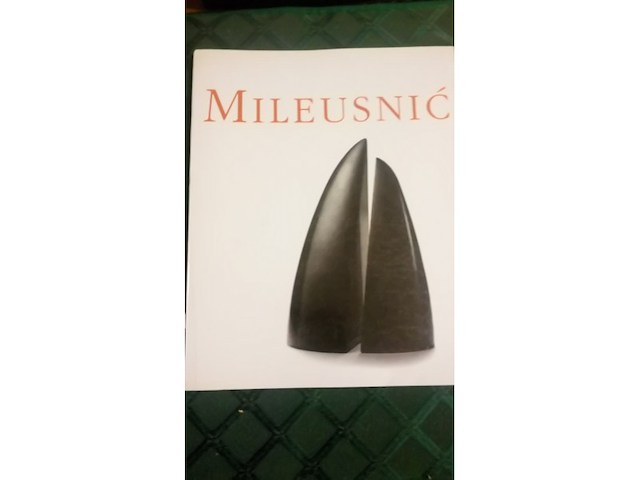 MILEUSNIC