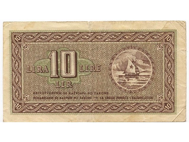 ** ISTRA, RIJEKA I SLOV. PRIMORJE - 10 LIRA 1945. **