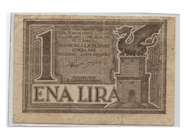 ** SLOVENIJA - 1 LIRA 1944. ** - LAJBAH