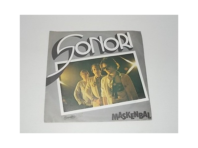 Sonori - Maskenbal / Pođi prva