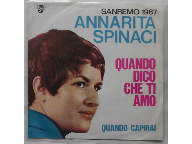 ANNARITA SPINACI - QUANDO DICO CHE TI AMO