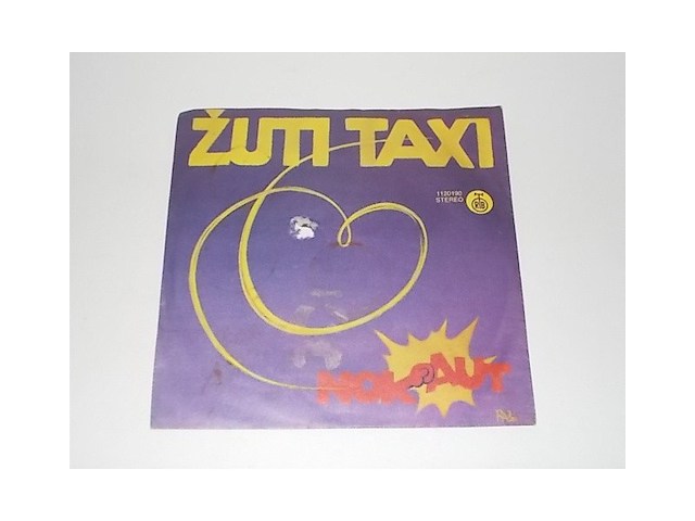 Nokaut - Žuti taxi / Noć već bledi blizu je dan