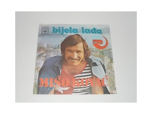 Mišo Kovač - Bijela lađa