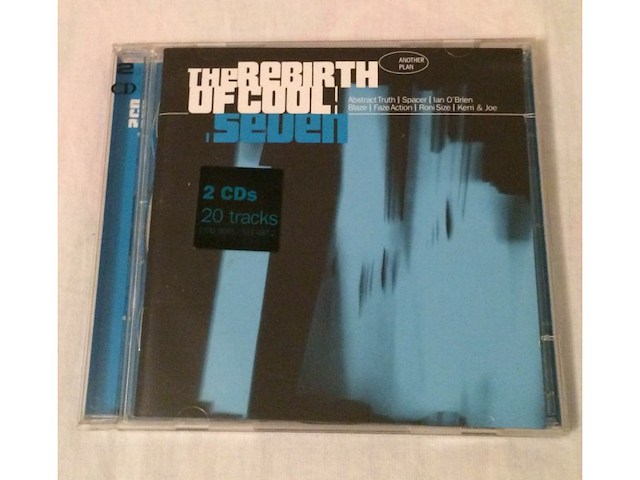 THE REBIRTH OF COOL - Seven (2CD) (UK/EU)