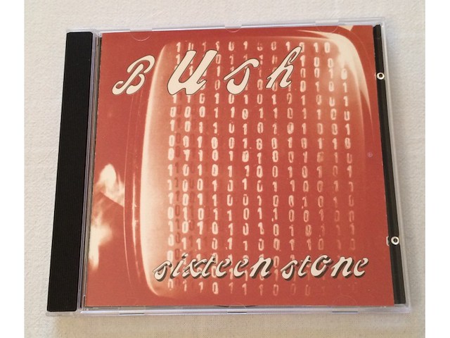 BUSH - Sixteen Stone (EU)