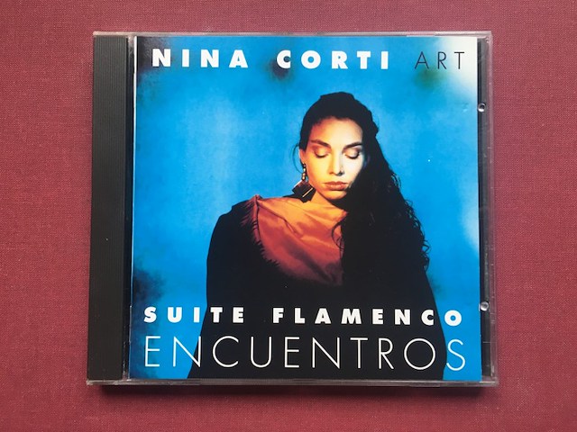 Nina Corti ART - ENCUENTROS Suite Flamenco  1991