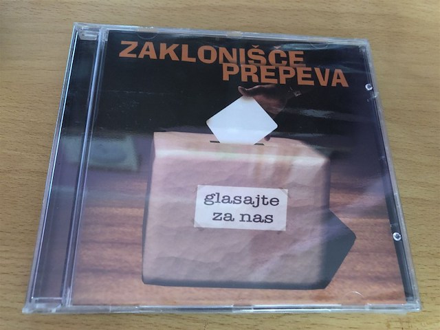 Zaklonišče Prepeva ‎– Glasajte Za Nas