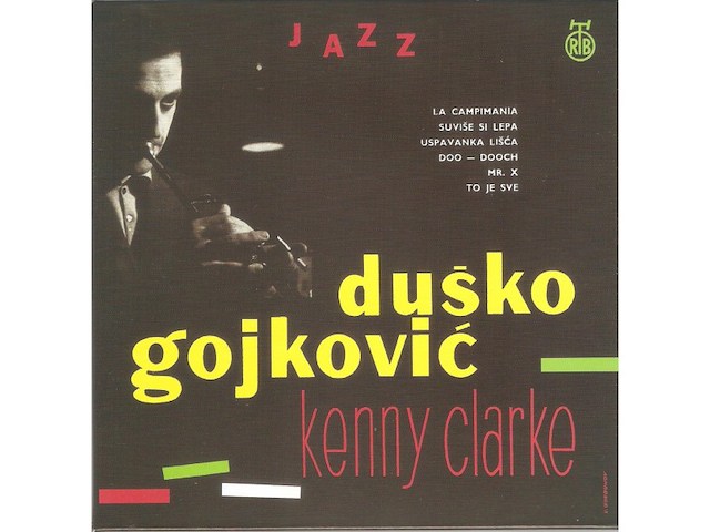 Duško Gojković, Kenny Clarke ‎– Inter. Jazz Oktet  CD