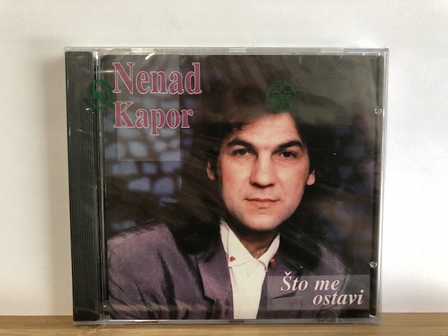 Nenad Kapor ‎– Što Me Ostavi