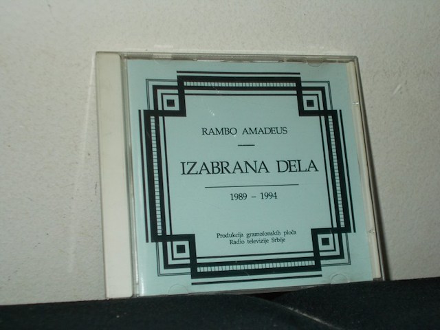 Rambo Amadeus ‎– Izabrana Dela 1989-1994