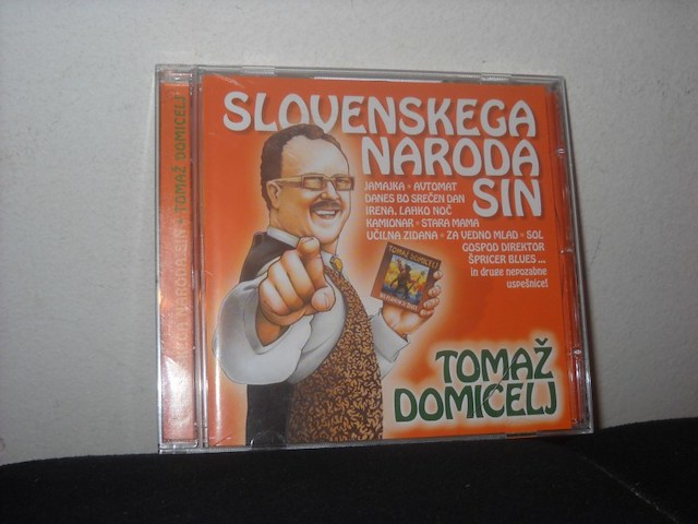 Tomaž Domicelj ‎– Slovenskega Naroda Sin